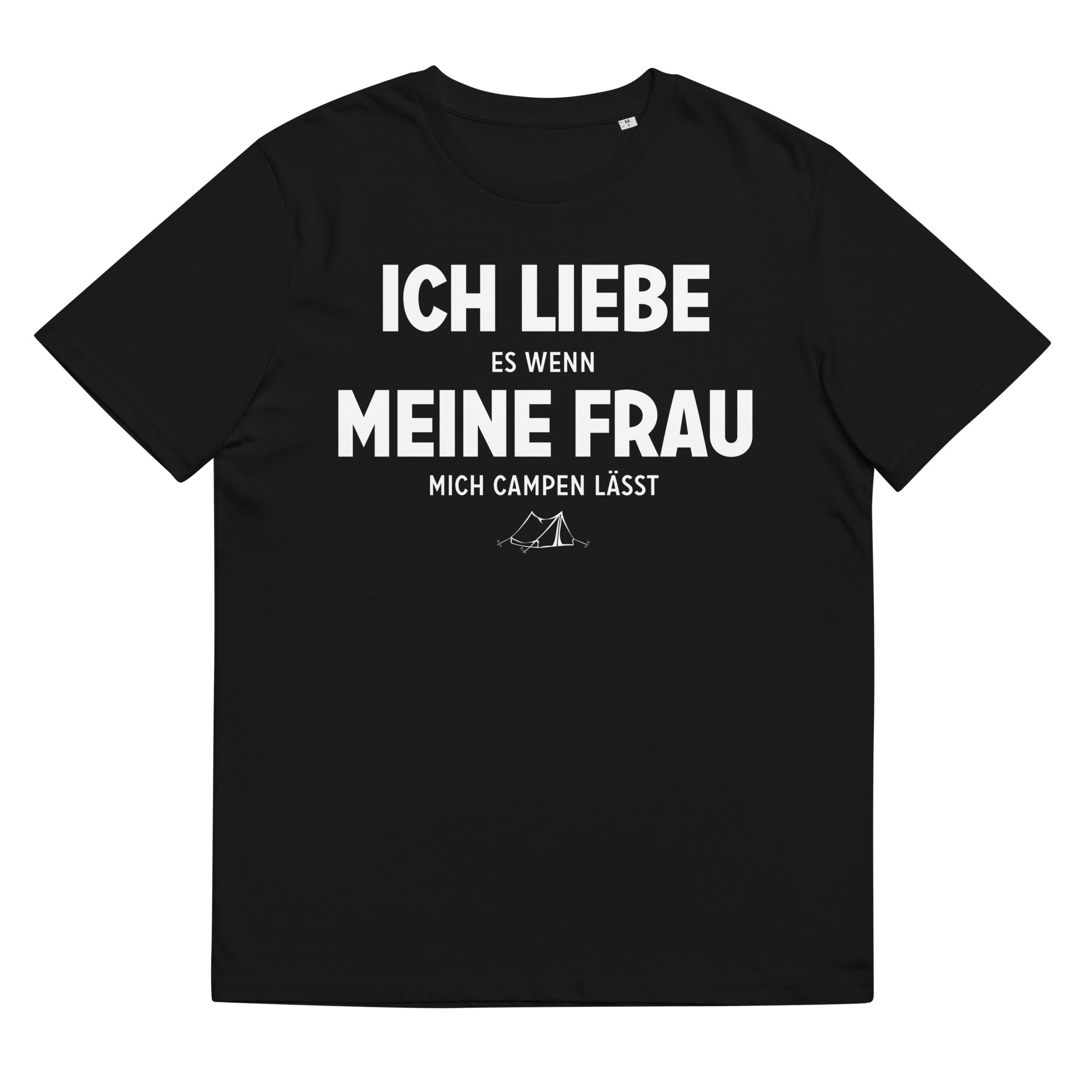 Ich Liebe Es Wenn Meine Frau Mich Campen Lasst - Herren Premium Organic T-Shirt | Bestellen ...